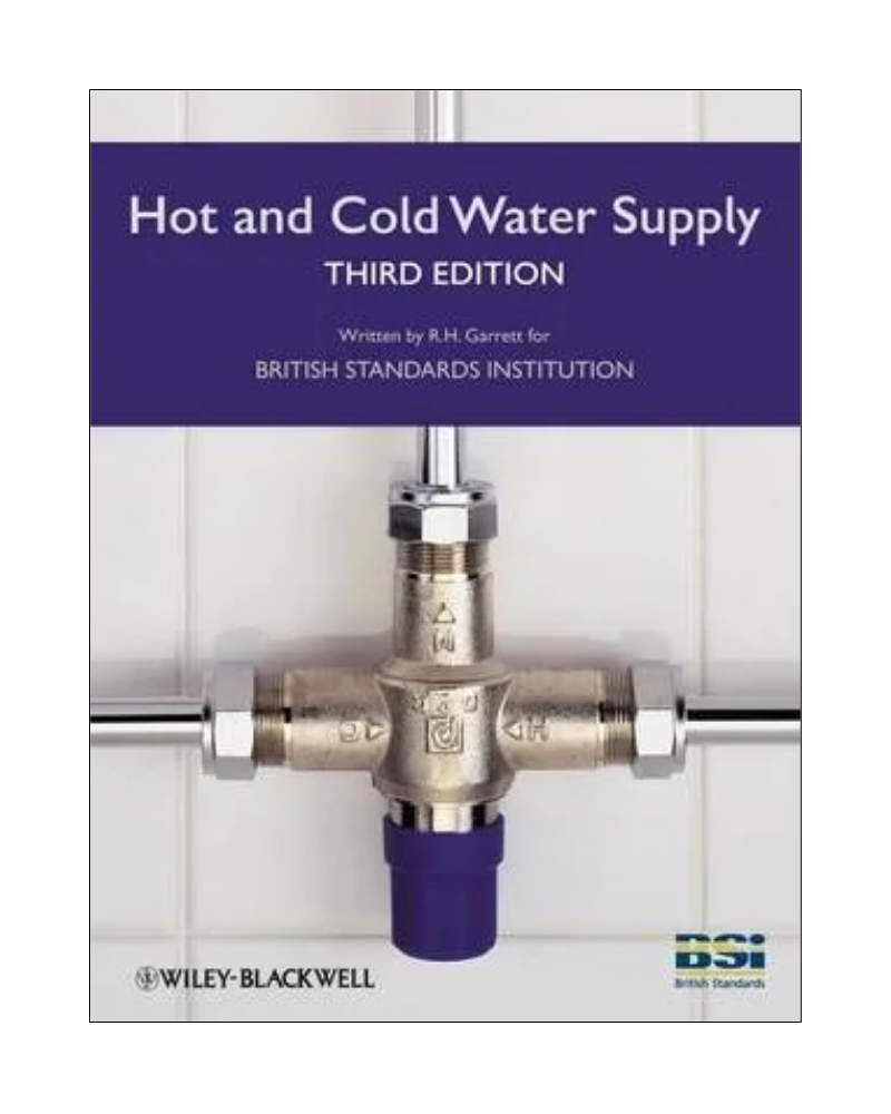 Hot and Cold Water Supply, 3 Edition - Wiring Regulations