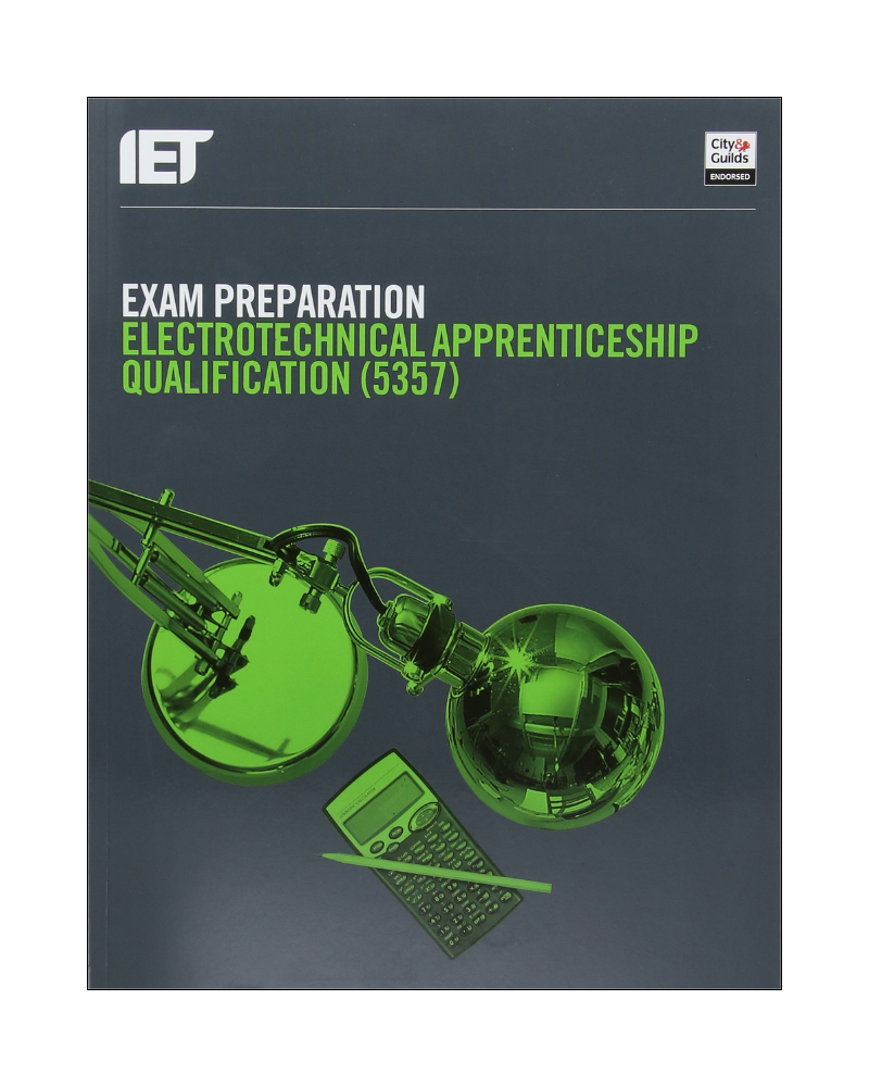 Exam Preparation: Electrotechnical Apprenticeship Qualification (5357 ...