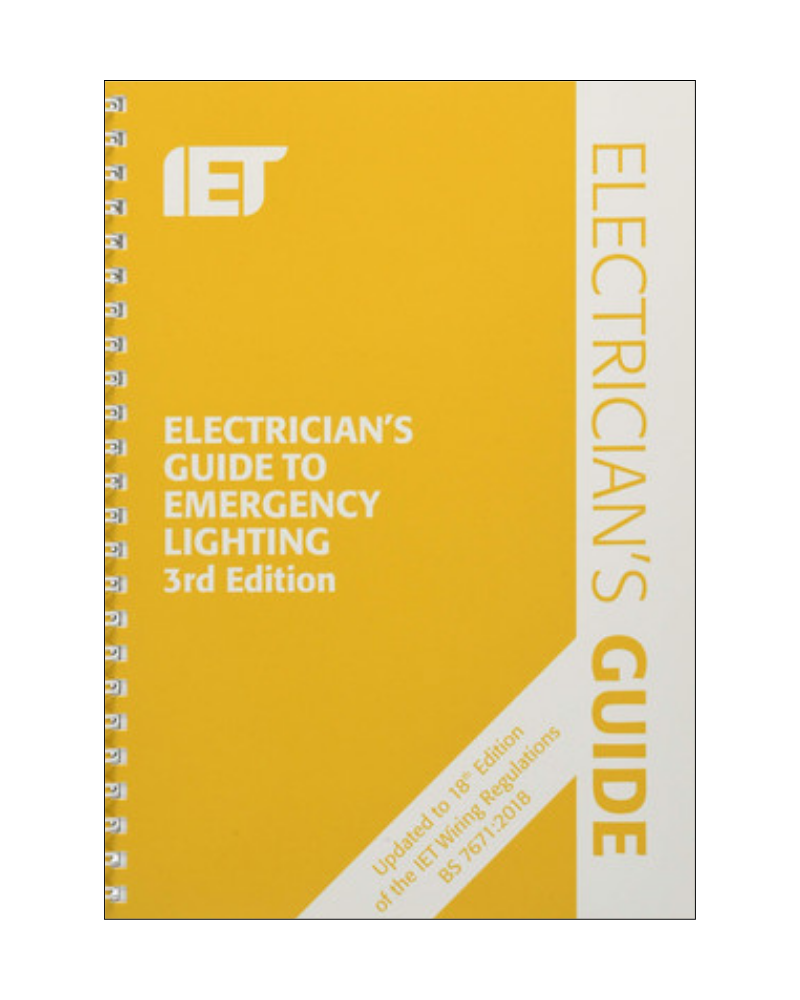 IET, Electrician's Guide to Emergency Lighting, 3rd Edition - Wiring ...