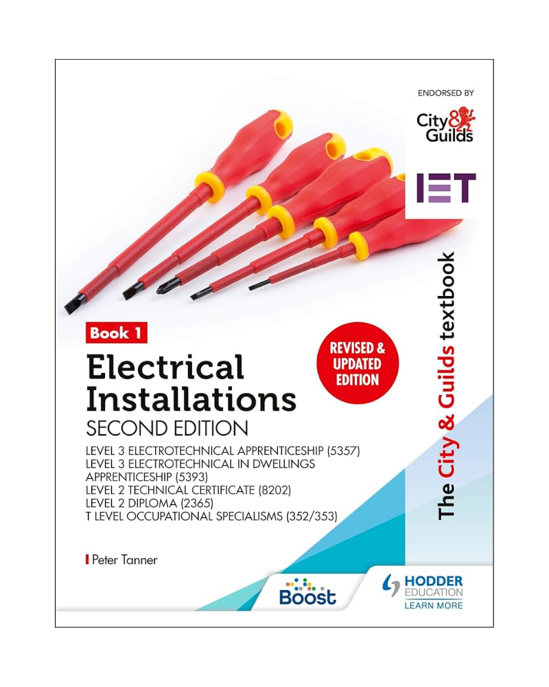 The City & Guilds Textbook: Book 1 Electrical Installations, Second ...