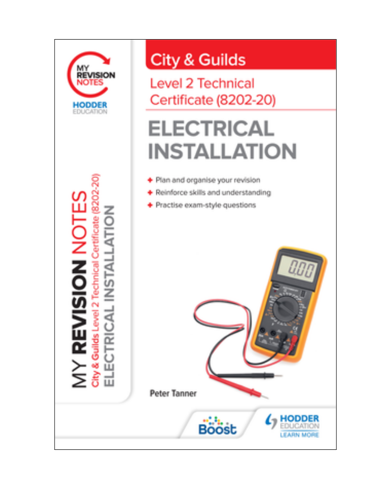 My Revision Notes, City & Guilds Level 2 Technical Certificate in ...
