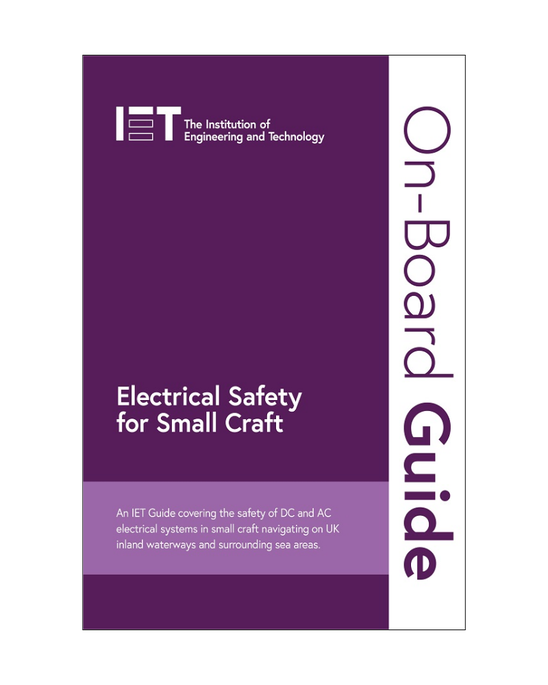 IET, On-Board Guide, Electrical Safety for Small Craft - Wiring Regulations
