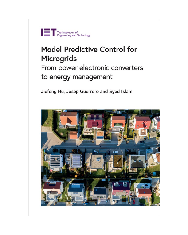 IET, Model Predictive Control for Microgrids, From power electronic ...