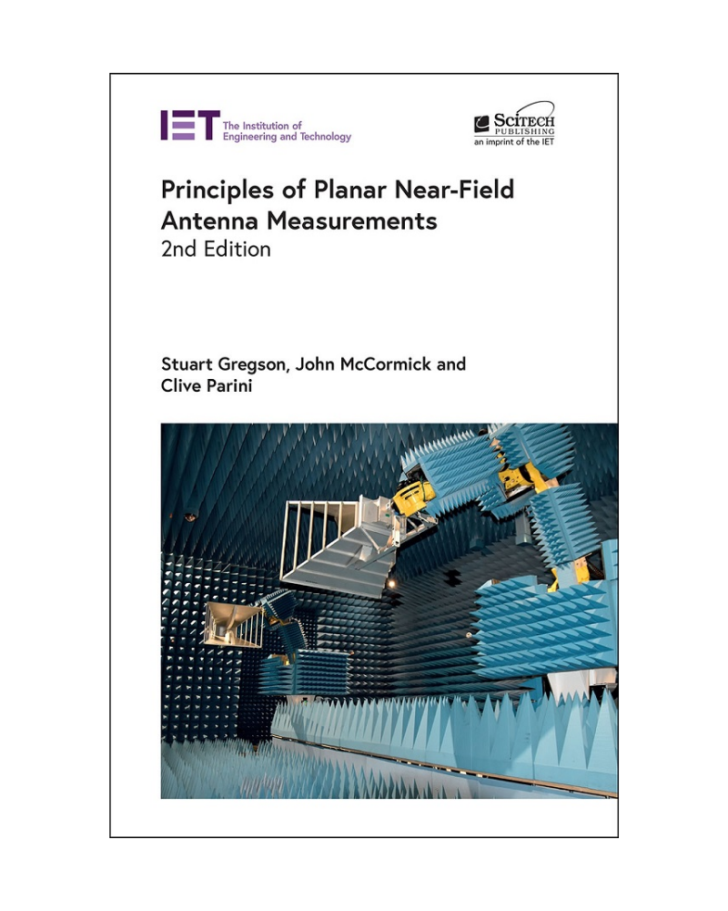 IET, Principles of Planar Near-Field Antenna Measurements, 2nd Edition ...
